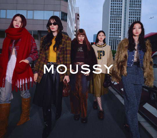 MOUSSY - Official Site